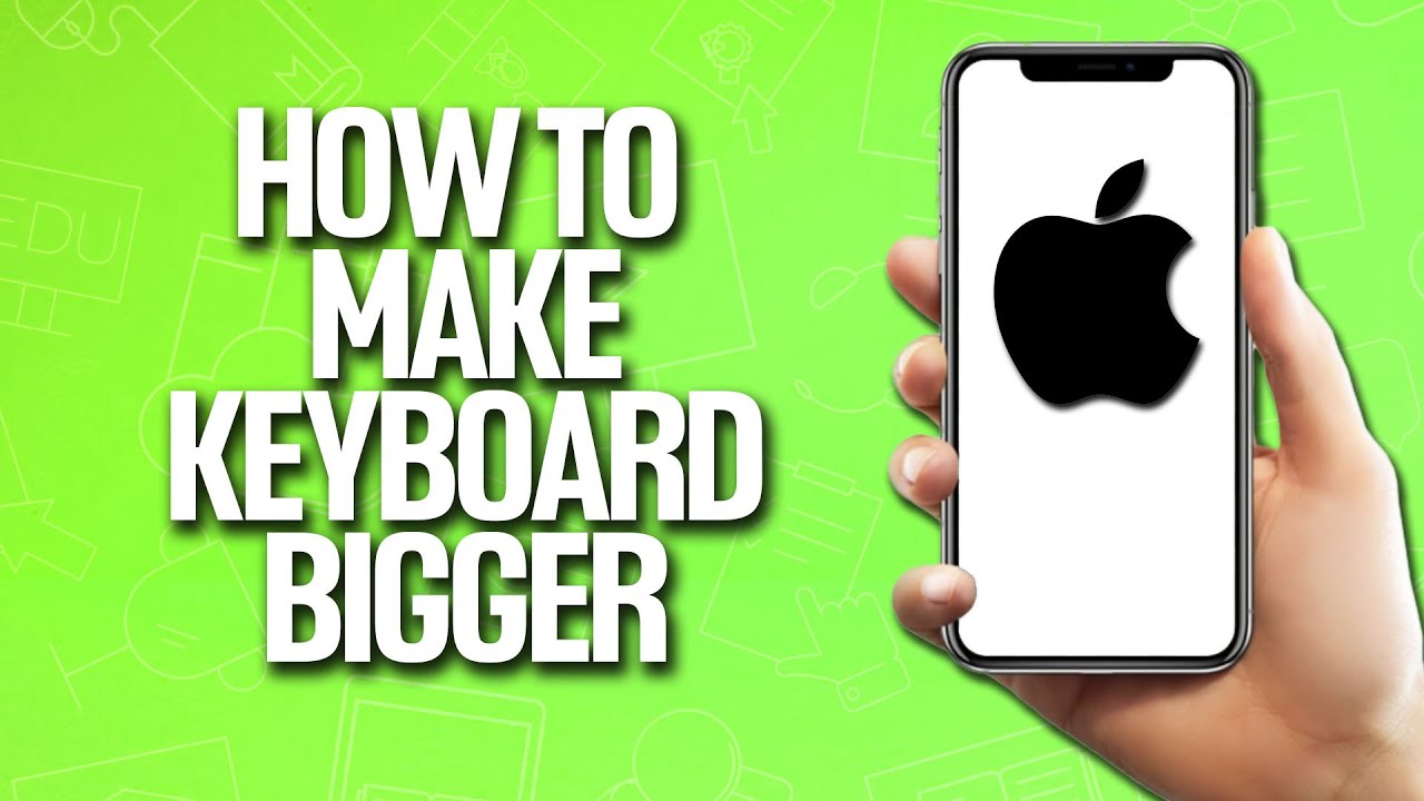 How To Make Keyboard Bigger In IPhone Tutorial YouTube how-to-make-keyboard-bigger-in-iphone-tutorial-youtube