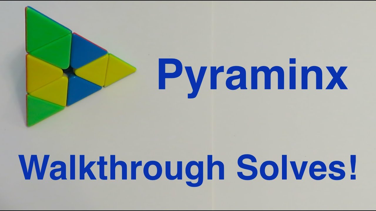 Even More Pyraminx Walkthrough Solves Youtube