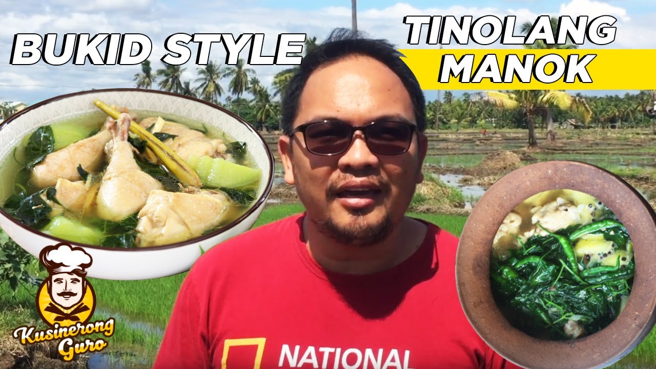 KUSINERONG GURO Bukid Style Tinolang Manok [Kusinerong Guro Food Vlog ...