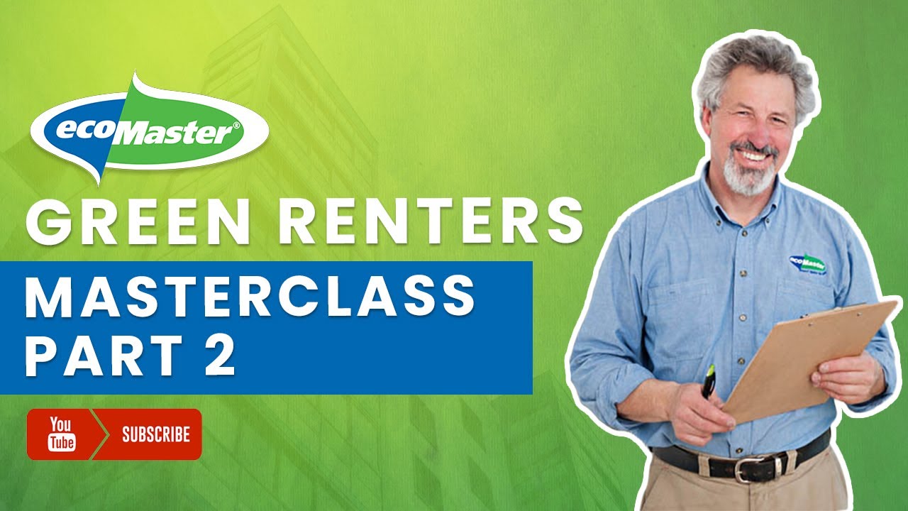 ecoMaster - Green Renters Masterclass Part 2 - YouTube