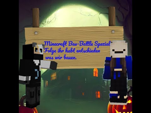 Minecraft Bau-Battle Spezial Folge ihr habt entschieden was wir bauen ...