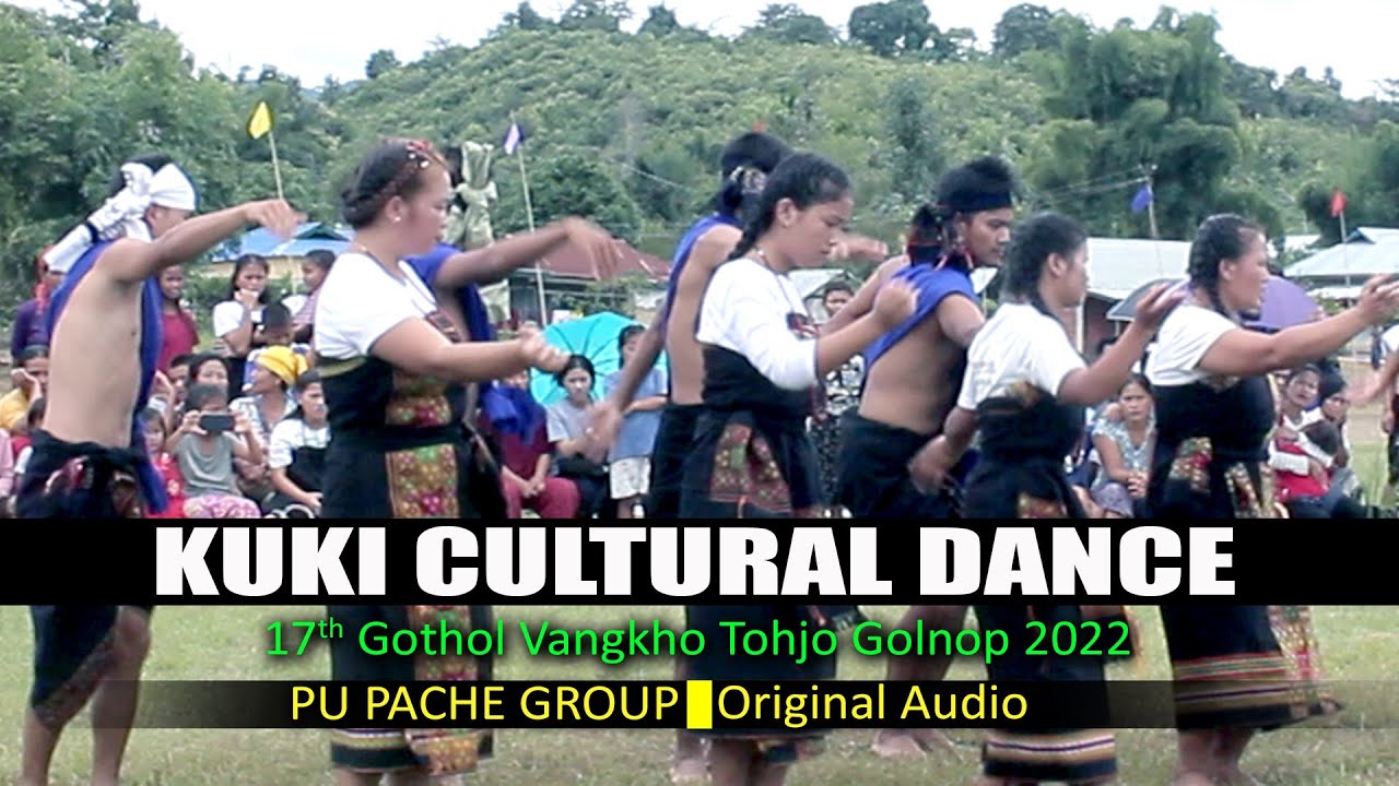 KUKI CULTURAL DANCE || GOTHOL TOHJO GOLNOP|| SONG COMBINATION - YouTube