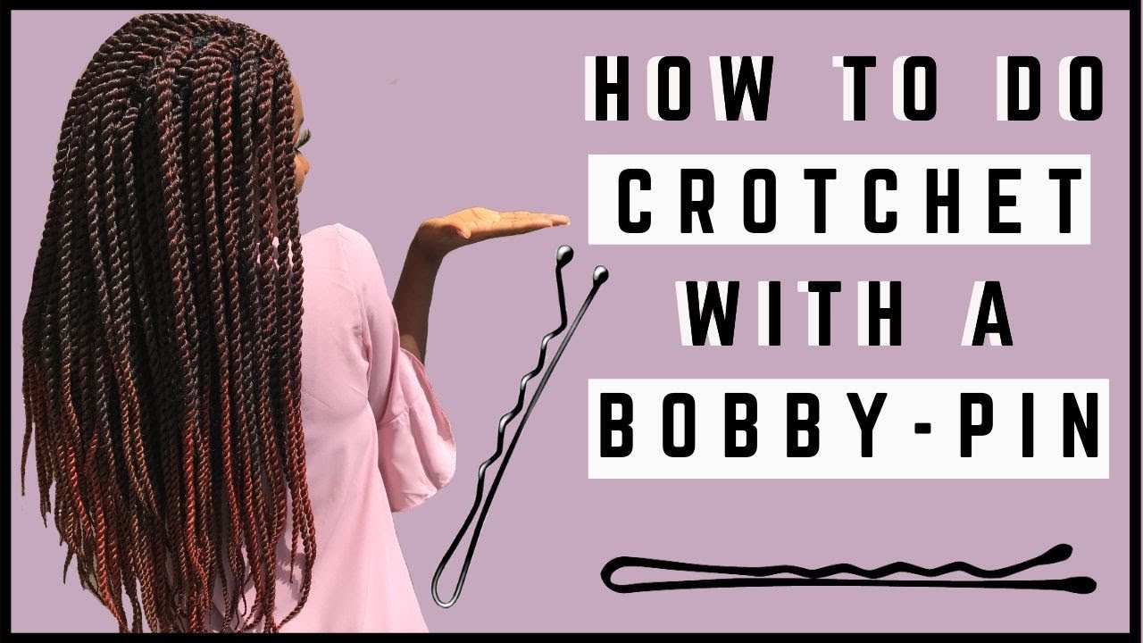 HOW TO DO CROTCHET YOURSELF USING A BOBBY- PIN | HOW TO CROTCHET ...