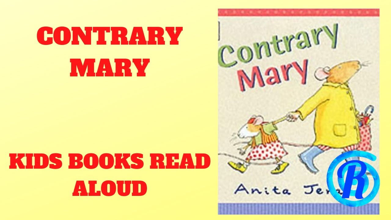 Contrary Mary Kids Books read aloud - YouTube