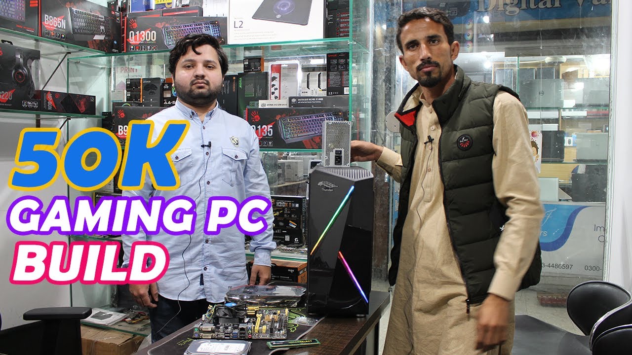 50K Gaming PC Build in Pakistan - Low Budget Gaming PC Build With MSI ...