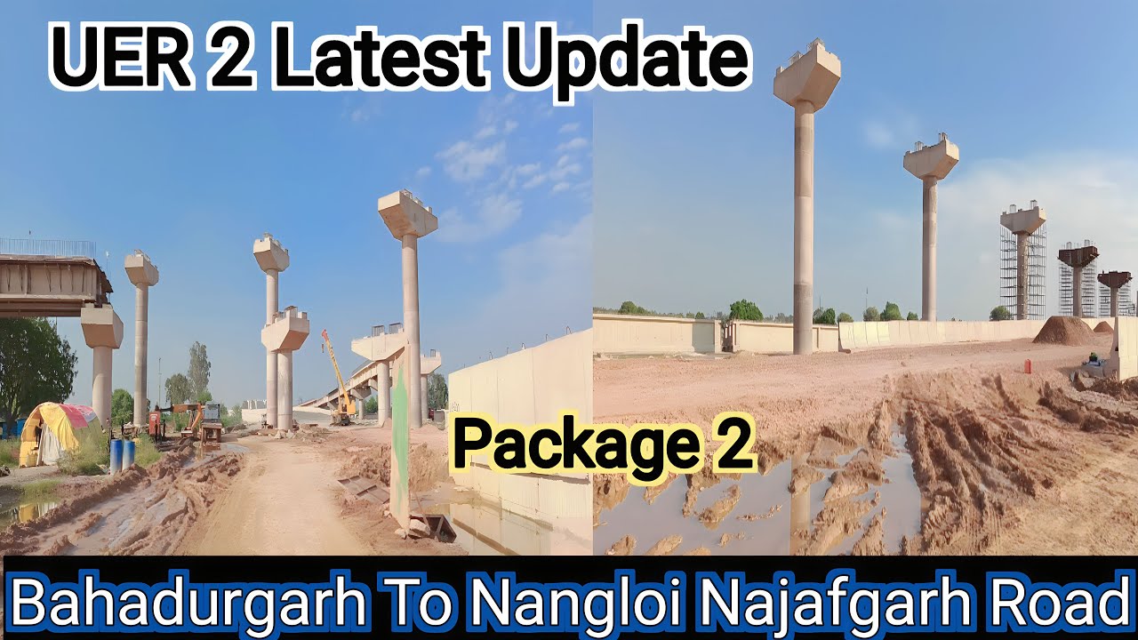 UER 2 LATEST UPDATE|| URBAN EXTENSION ROAD=|| #kpsant - YouTube