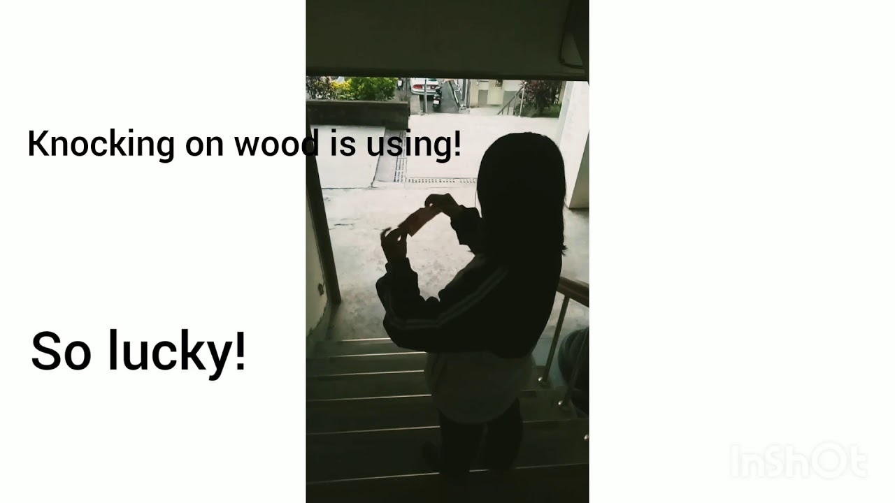 Knocking on wood! - YouTube