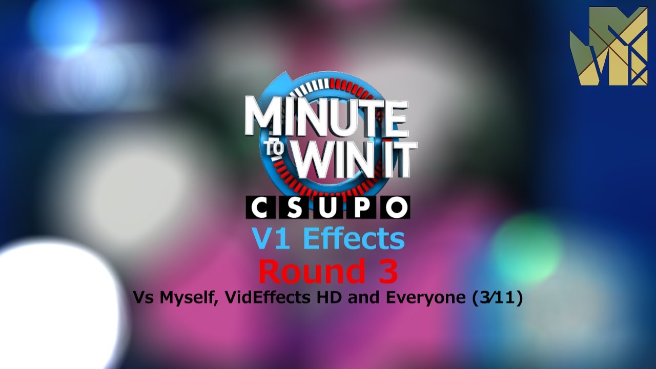 Minute To Win It Csupo V1 Effects Round 3 Vs Myself, VidEffects HD and ...