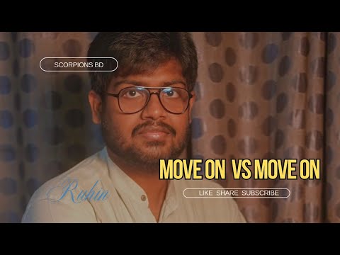 Move On Vs Move On | voice : Ashik E Noor Ruhin | #banglakobita # ...