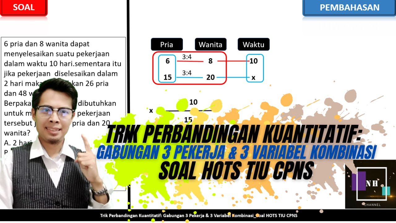 Trik Perbandingan Kuantitatif: Gabungan 3 Pekerja & 3 Variabel ...