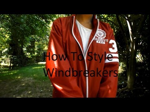 How To Style Windbreakers and Zip Up Jackets - YouTube