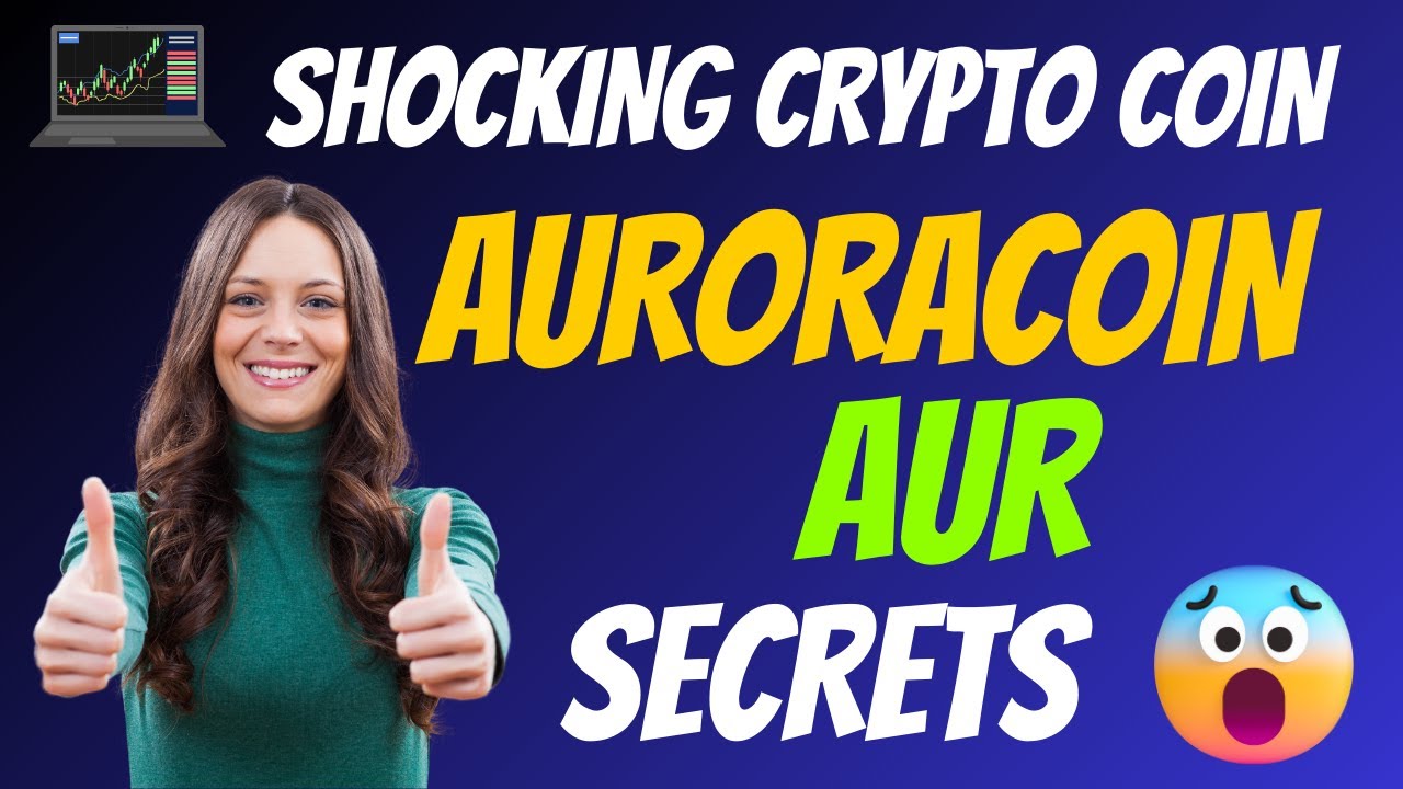 Shocking Auroracoin Coin AUR Secrets | Cryptocurrency Crypto Token ...