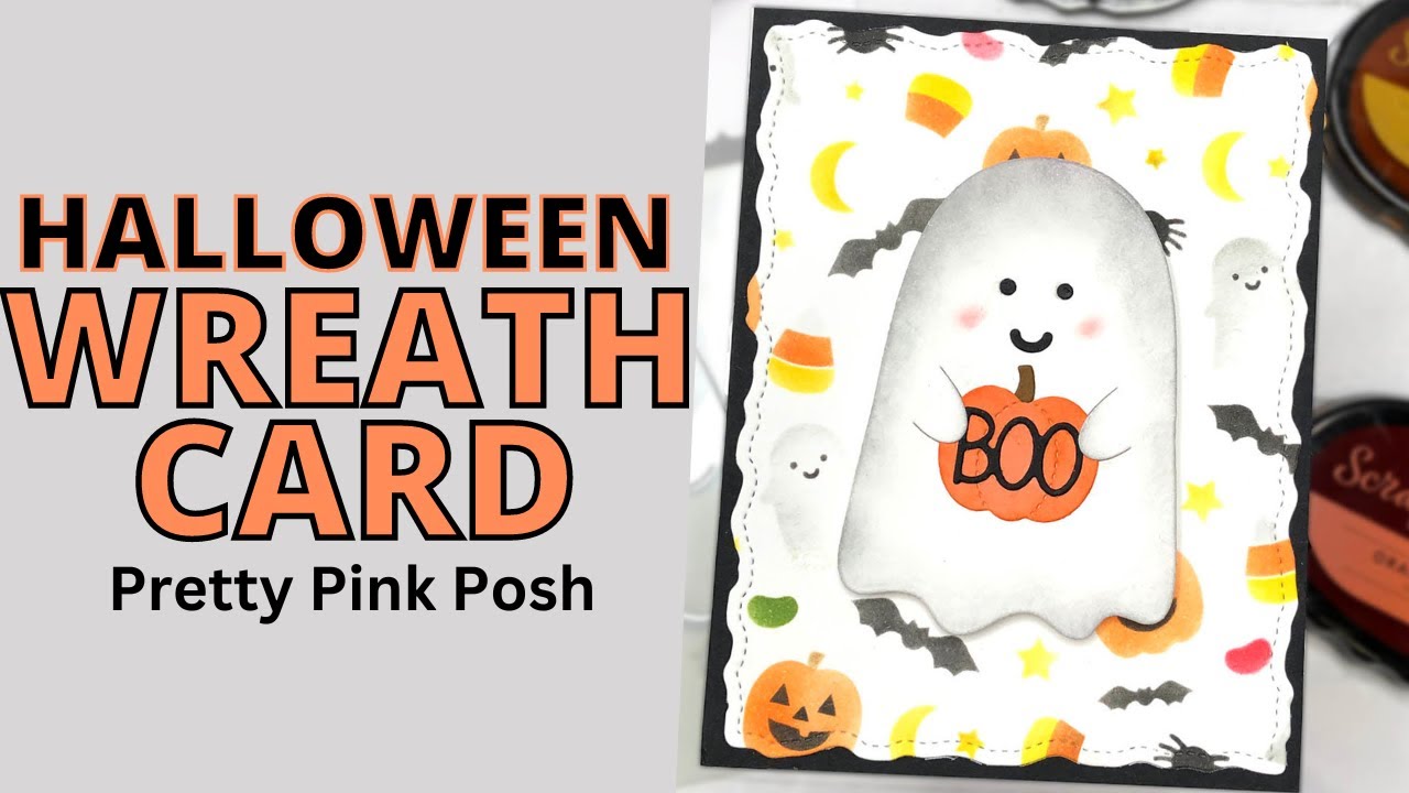 Halloween Wreath Card Tutorial | Pretty Pink Posh - YouTube
