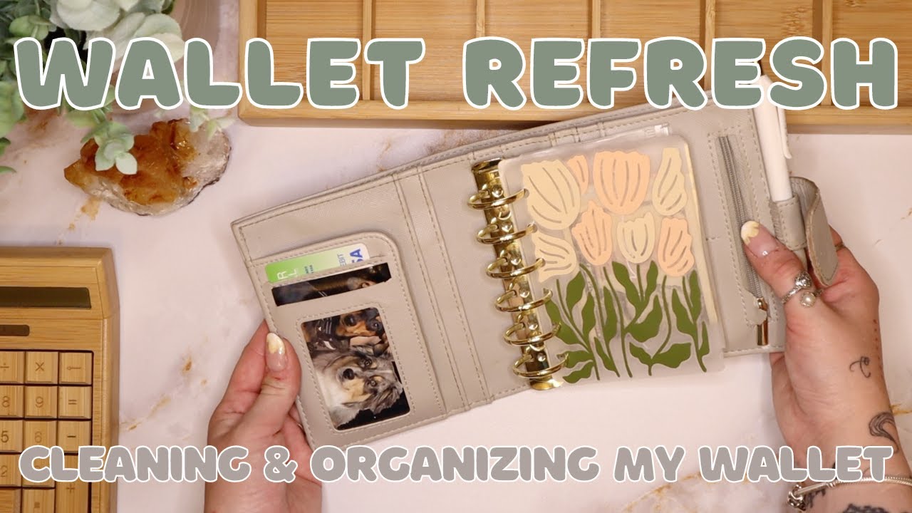 Wallet Refresh! | Emptying, Cleaning, & Organizing My Daily Wallet | 24 ...