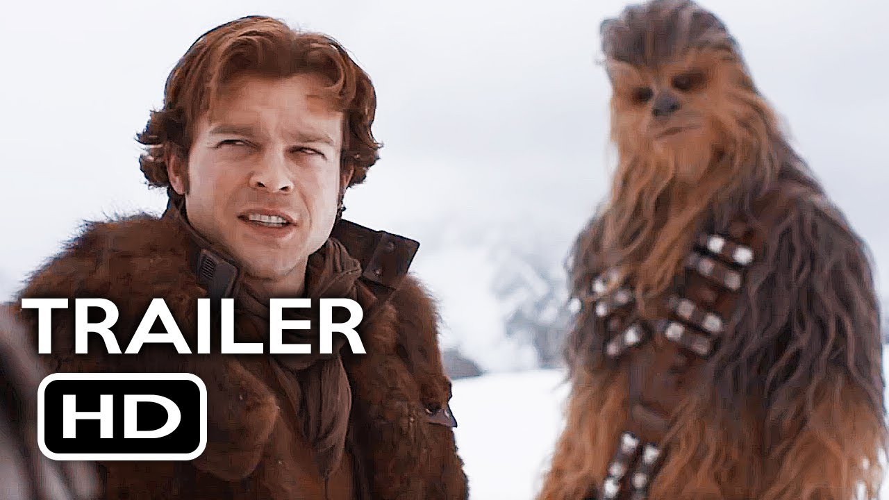 Solo: A Star Wars Story Official Trailer #1 (2018) Han Solo Sci-Fi ...
