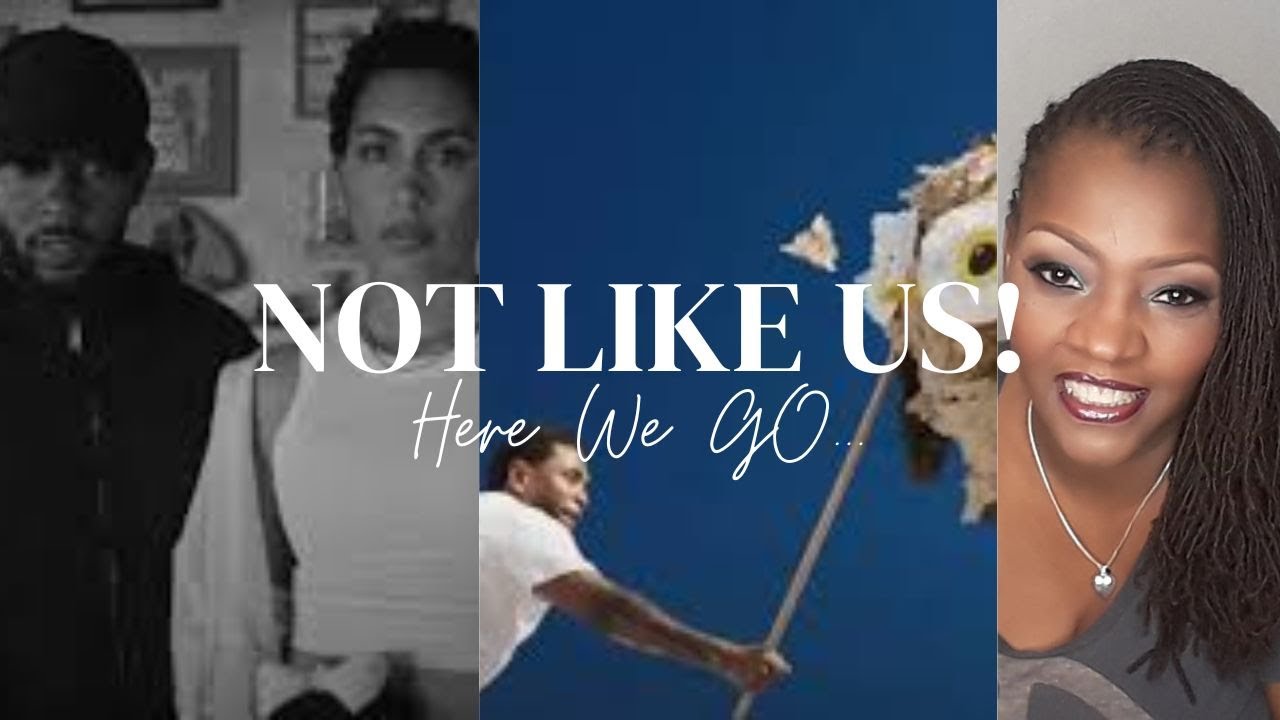 FOR THE CULTURE!!! Kendrick Lamar - Not Like Us (Official Music Video ...
