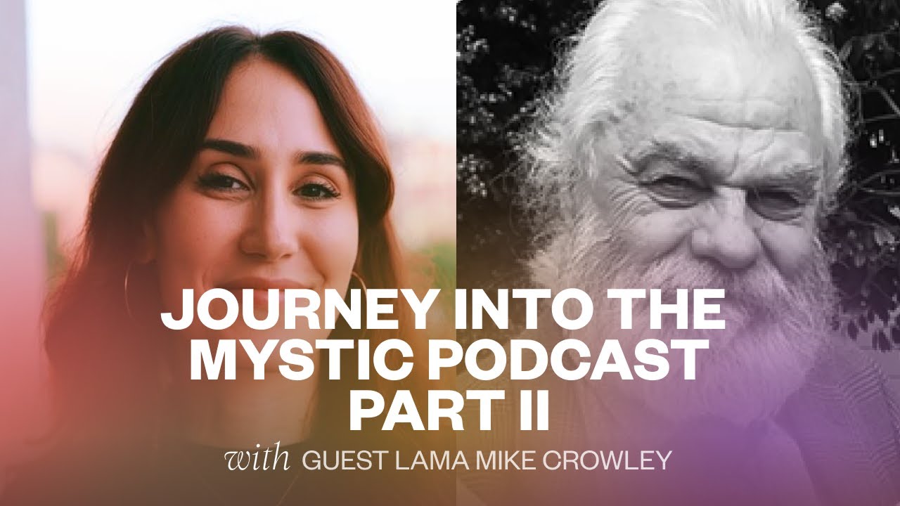 The Sacred Mushroom and the Goddess with Lama Mike Crowley Part II ...
