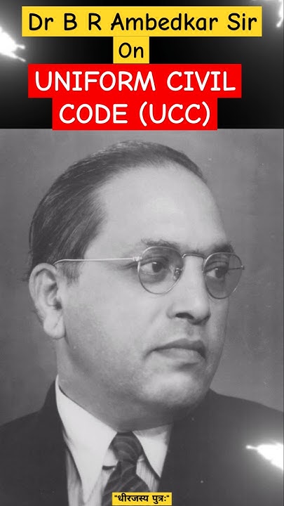 Uniform Civil Code | Dr. B R Ambedkar Sir | Parliament |music:yt #india ...