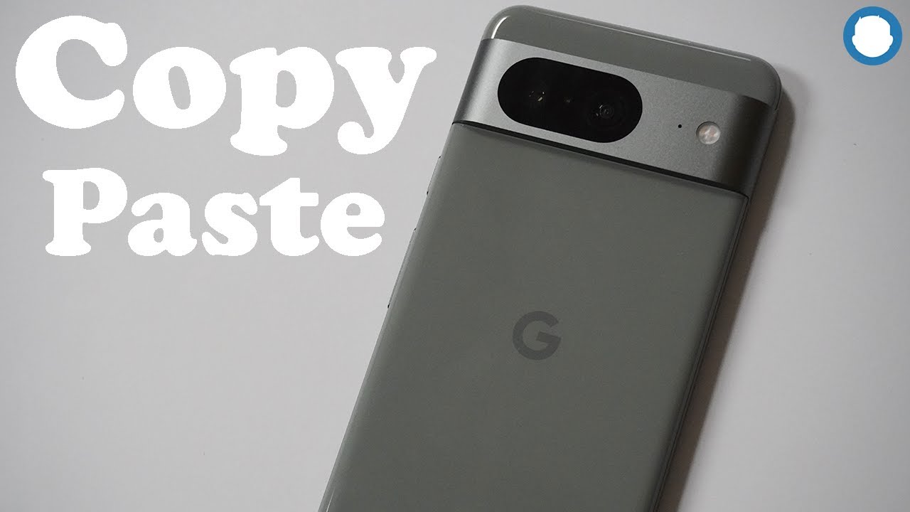 How To Copy & Paste On Google Pixel 8 / 8 Pro - Easy! - YouTube