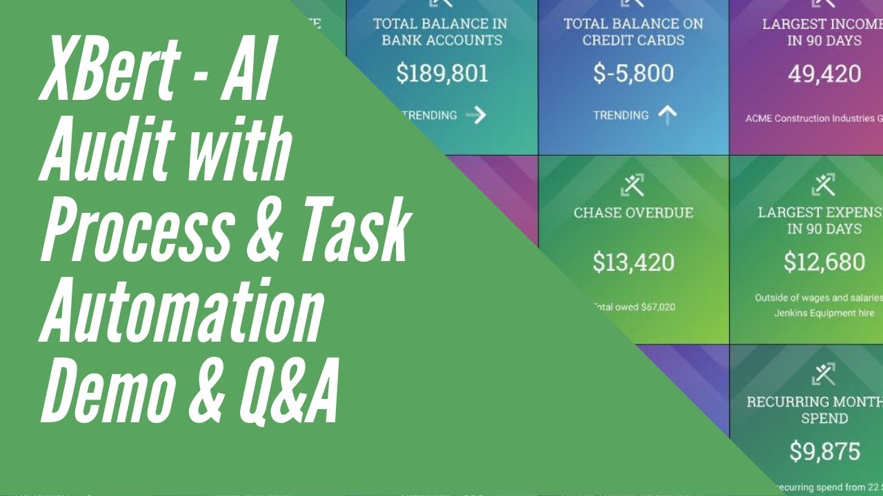 XBert - AI Audit with Process & Task Automation demo & Q&A - YouTube