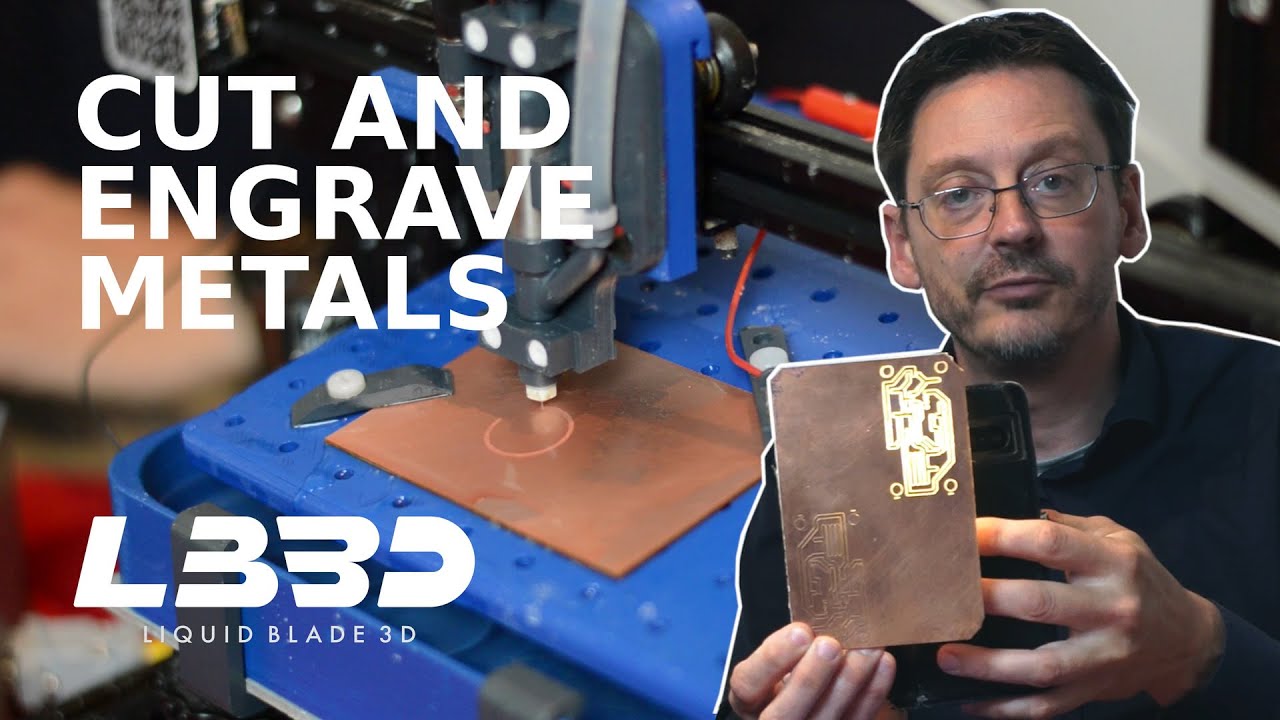 Cut and Engrave Metals with YOUR 3D printer! - Liquid Blade 3D - YouTube