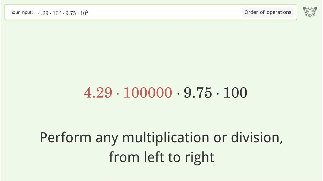 Master Order of Operations: Solve 4.29*10^5*9.75*10^2 Step by Step ...
