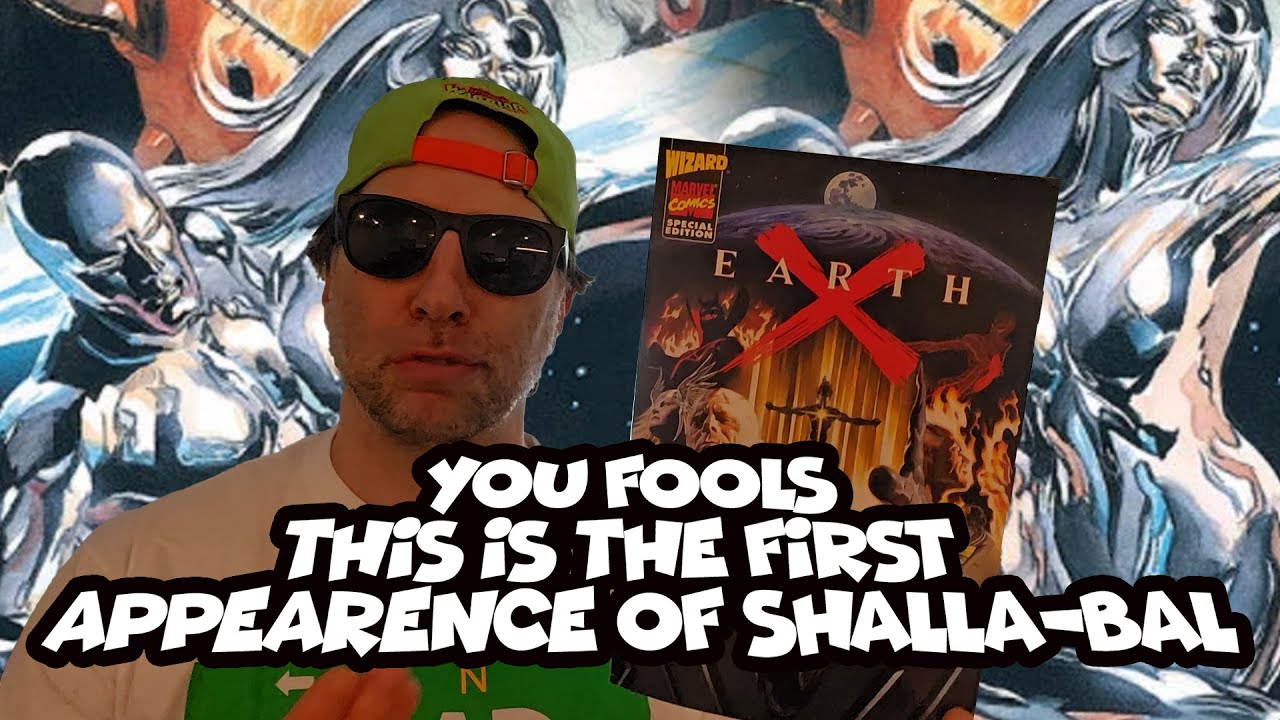 EARTH X AND THE TRUE FIRST APPEARENCE OF SHALLA-BAL THE BABE SILVER ...