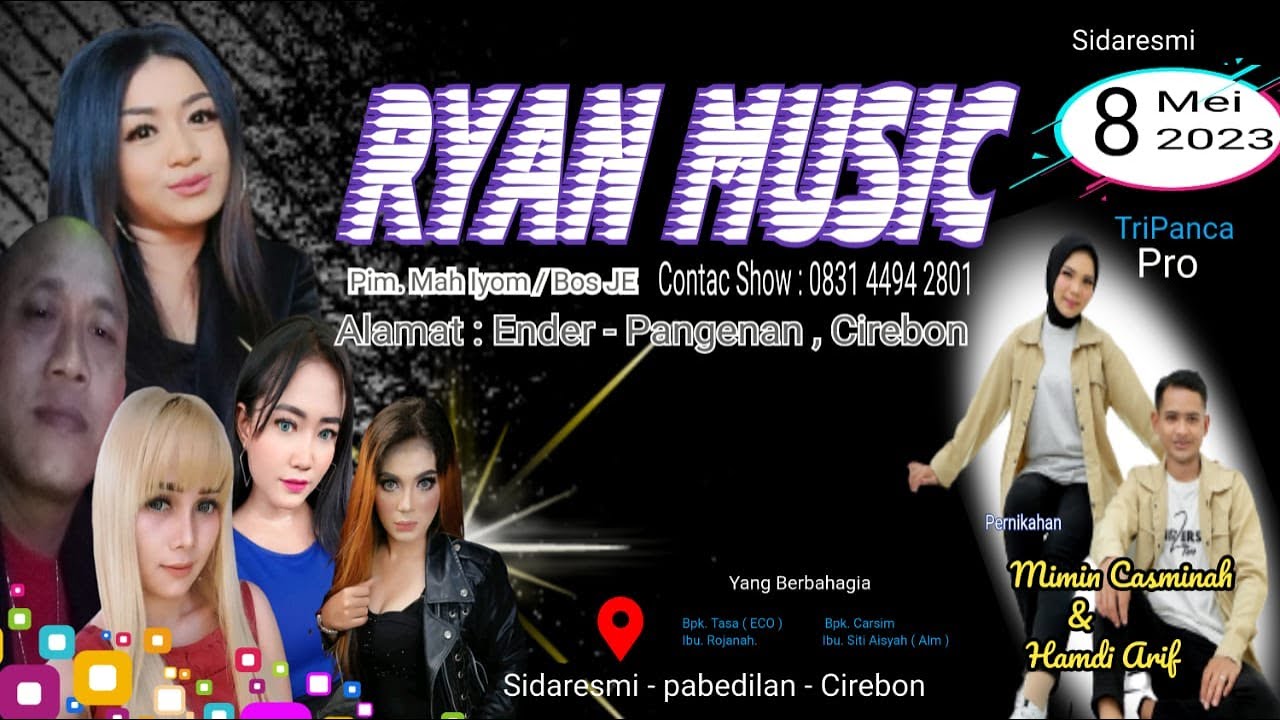 LIVE MUSIC RYAN MUSIC PIMP. MAH IYOM / BOS JE | LIVE DESA SIDARESMI PABEDILAN - CIREBON SEASON 2 ...