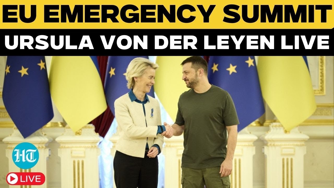 EU Emergency Summit Live | European Leaders Hold Final Briefing on ...