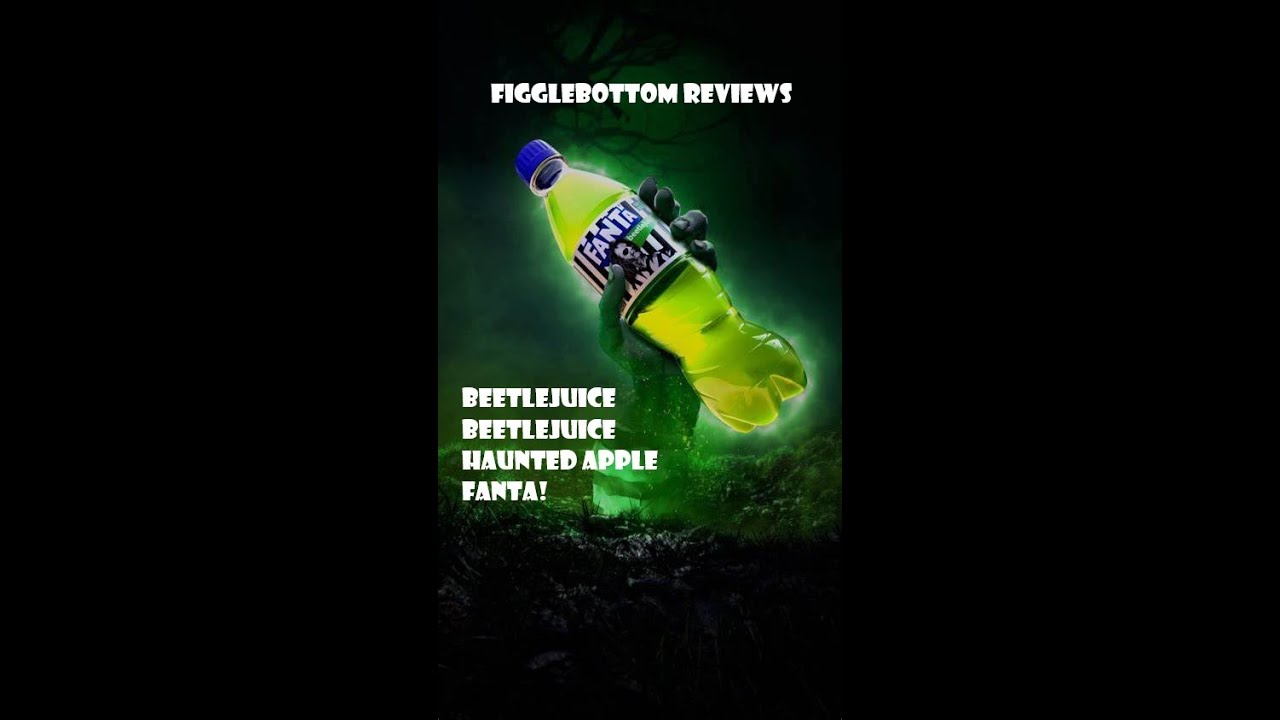 Figglebottom Beetlejuice Beetlejuice Haunted Apple Fanta review!! - YouTube