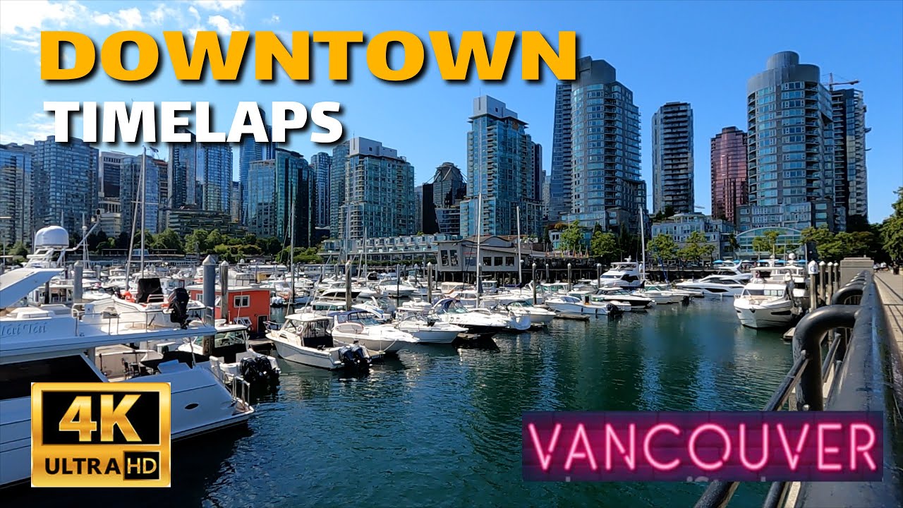 🇨🇦[4K] Timelaps of a walk around Canada Place and Coal Harbour ...