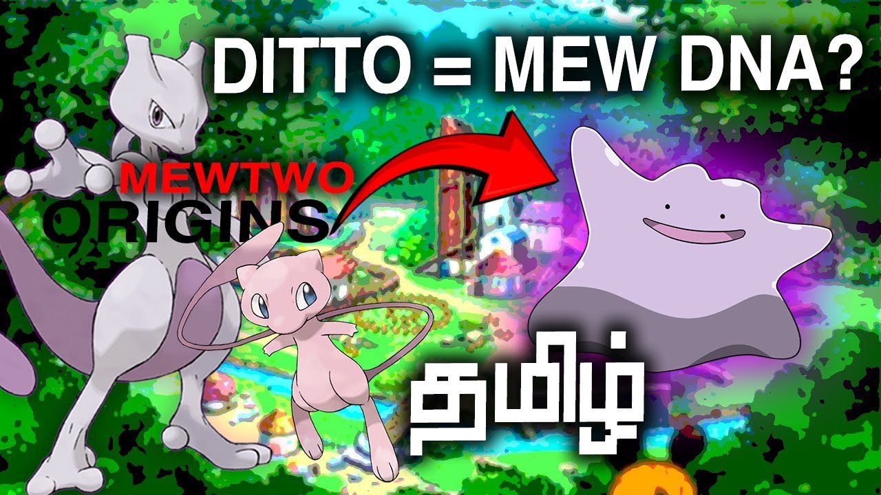 Ditto created from Legendary pokemon Mew DNA? | Mewtwo origins ...