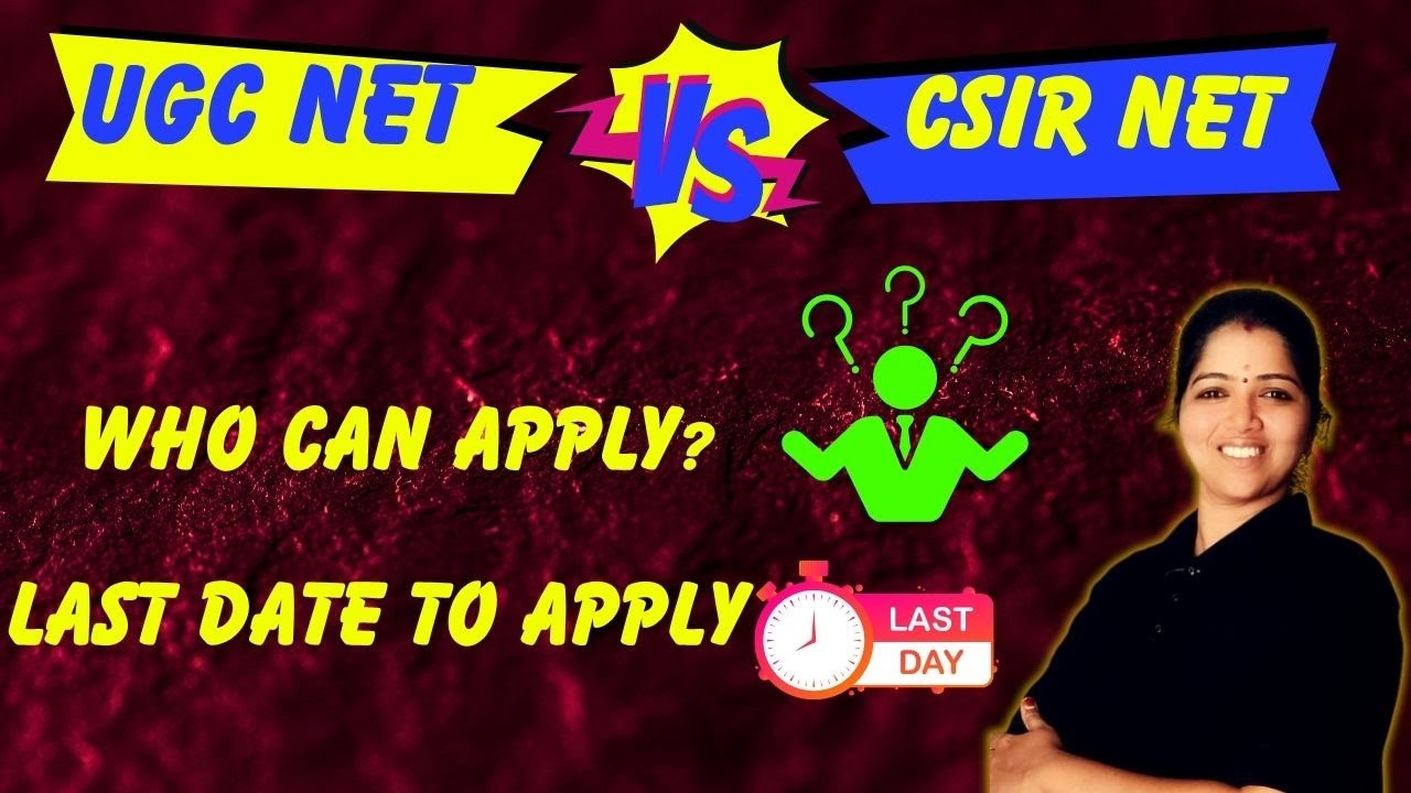 UGC NET DEC 2025 VS CSIR NET DEC 2025 | WHO CAN APPLY? - YouTube
