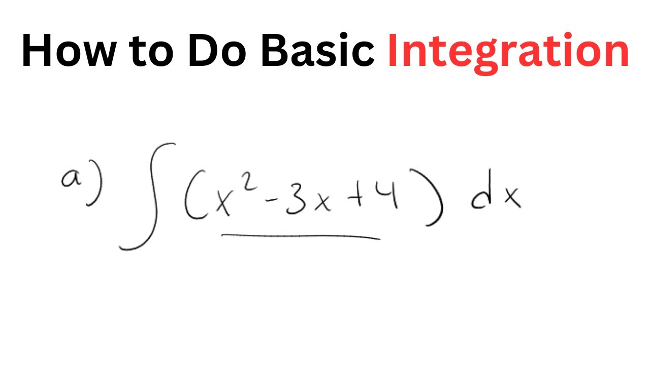 How to Do Basic Integration (Calculus) - YouTube