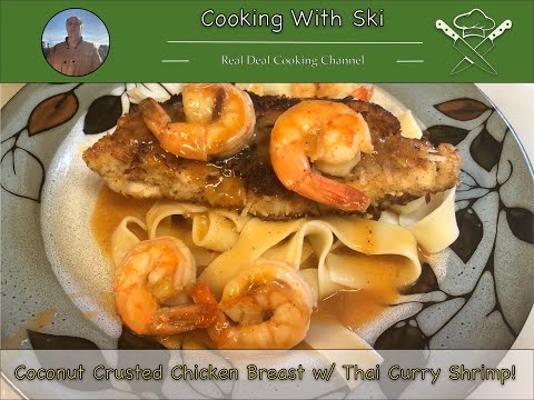 Mouthwatering Coconut Crusted Chicken Breast with Thai Curry Shrimp Sauce
