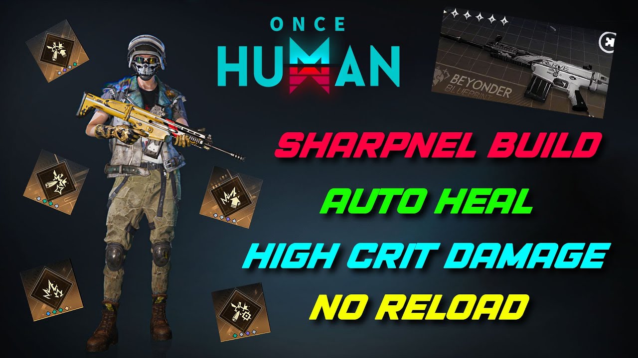 Try out this Auto Heal Reload Crit Shrapnel Solo Build In Once Human ...