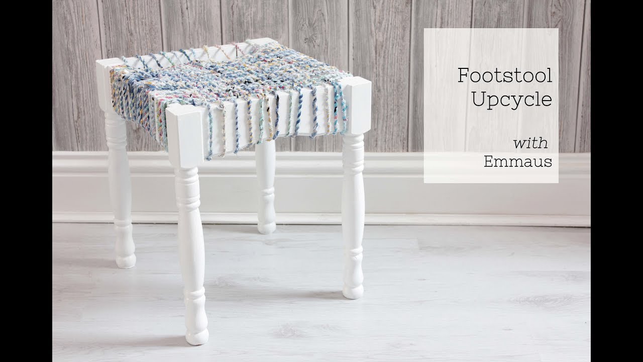 Footstool upcycle with Emmaus for recycle week - YouTube