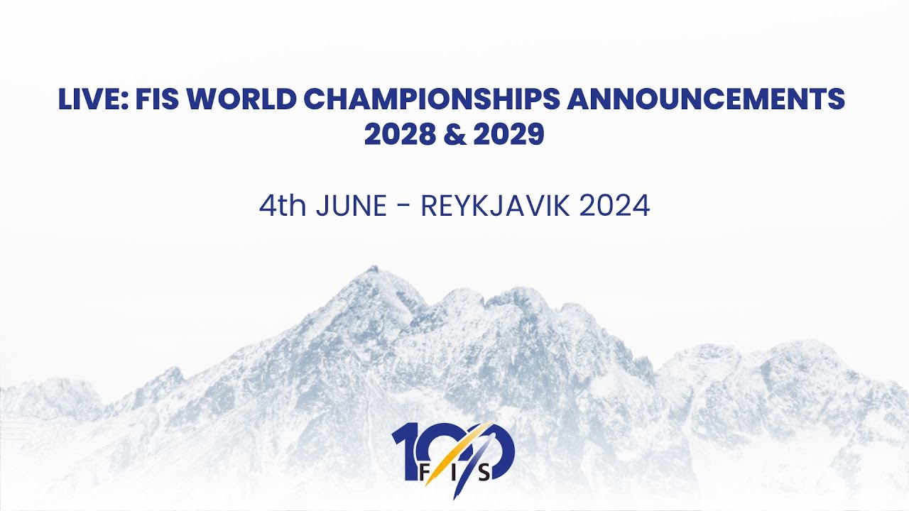 LIVE: FIS World Championships Host Announcements 2028 & 2029 | 4th of ...