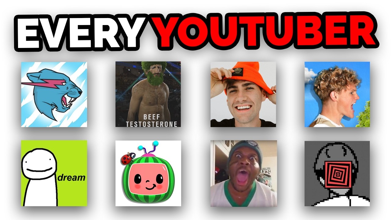 I Explain Every YouTuber Ever. - YouTube