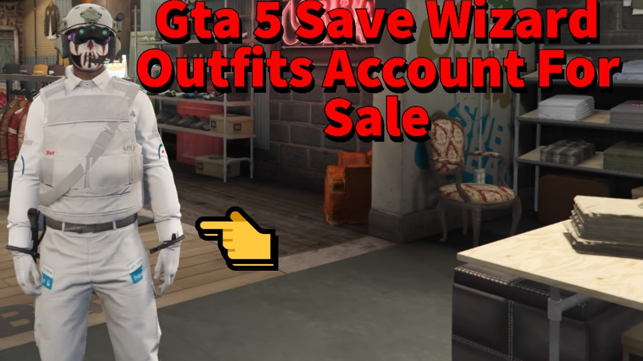Gta 5 Save Wizard Outfits Account For Sale! - YouTube