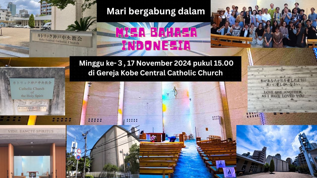 Misa Indonesia, Gereja Kobe Central Catholic Church, 17 November 2024 ...