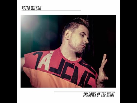 Peter Wilson - Shadows Of The Night (Italoconnection Extended Play ...