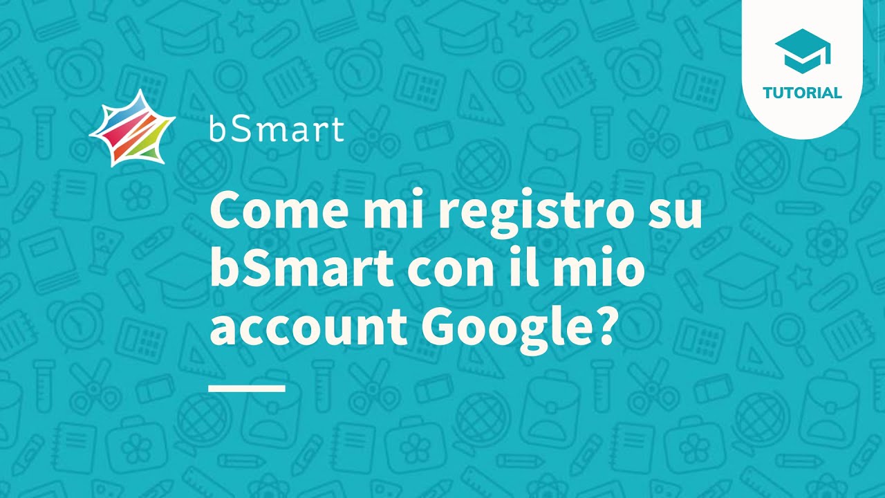 Come mi registro su bSmart attraverso il proprio account Google - YouTube