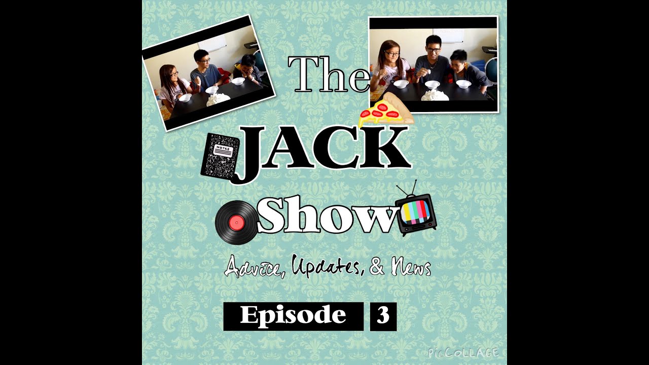 The JACK Show - Episode 3 - YouTube
