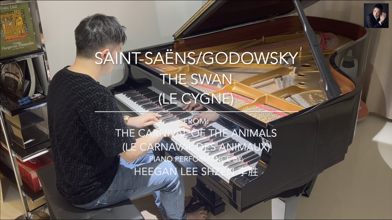Saint-Saëns/Godowsky: The Swan (Le Cygne from Carnival of the Animals ...