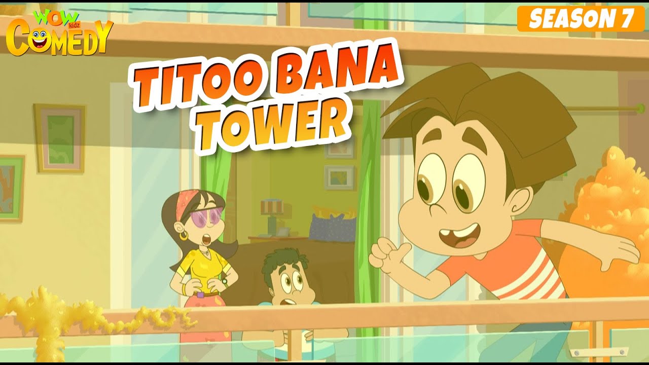Titoo Bana Tower | Titoo Funny Cartoon | S07E02 | Hindi Cartoon for ...