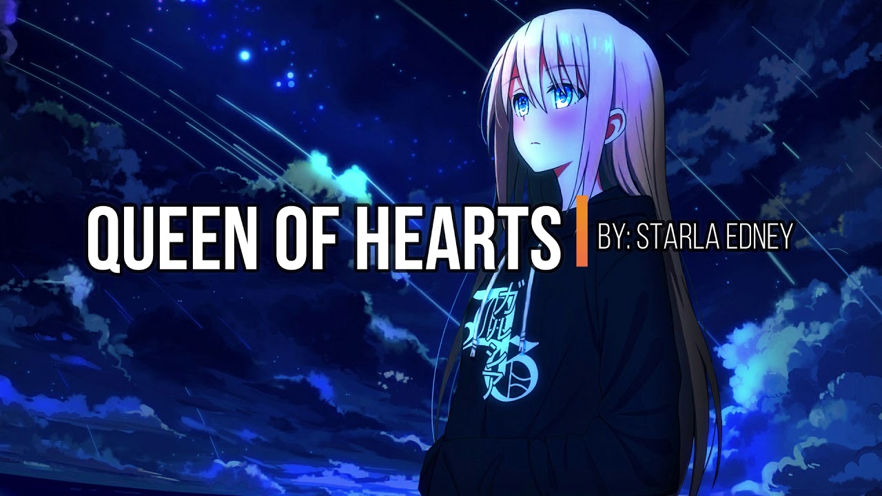 QUEEN OF HEARTS - starla edney - YouTube
