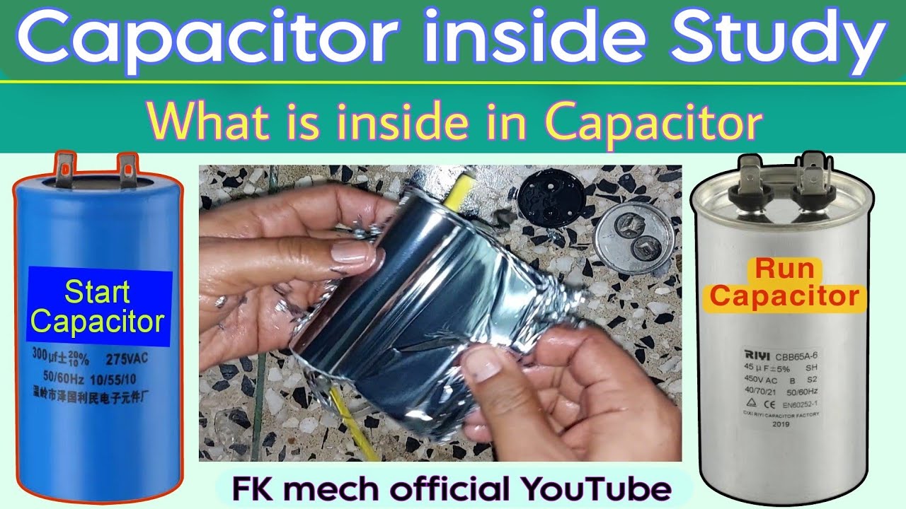 Capacitor Inside Study || AC capacitor Post Mortem - YouTube
