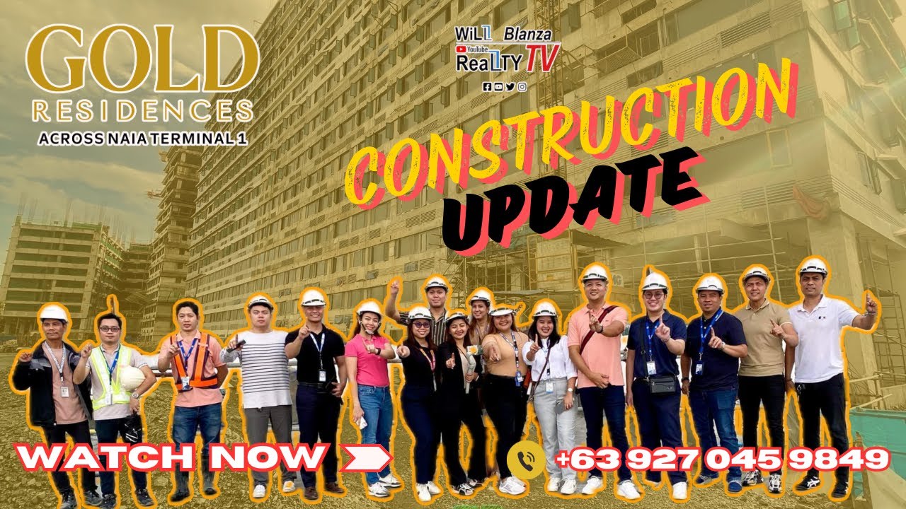 GOLD RESIDENCES PROJECT TOUR AND UPDATE | GOLD CITY NAIA TERMINAL 1 ...