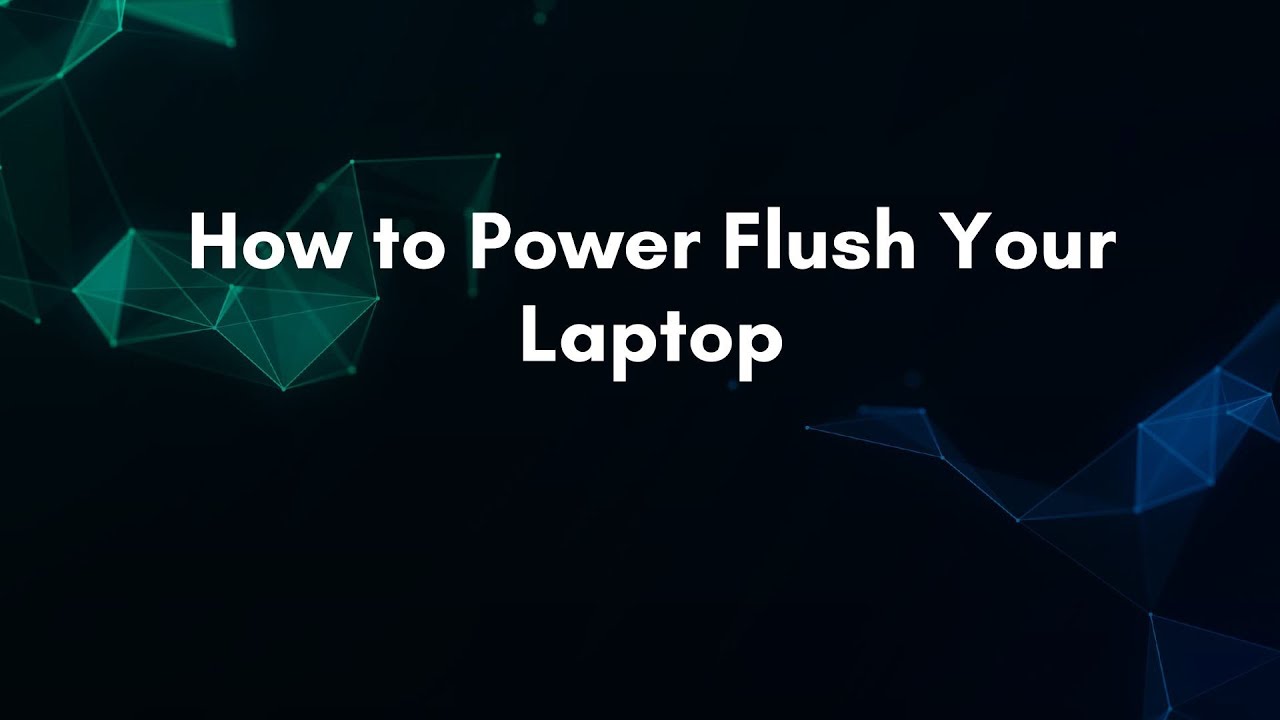 How to Power Flush Your Laptop - YouTube